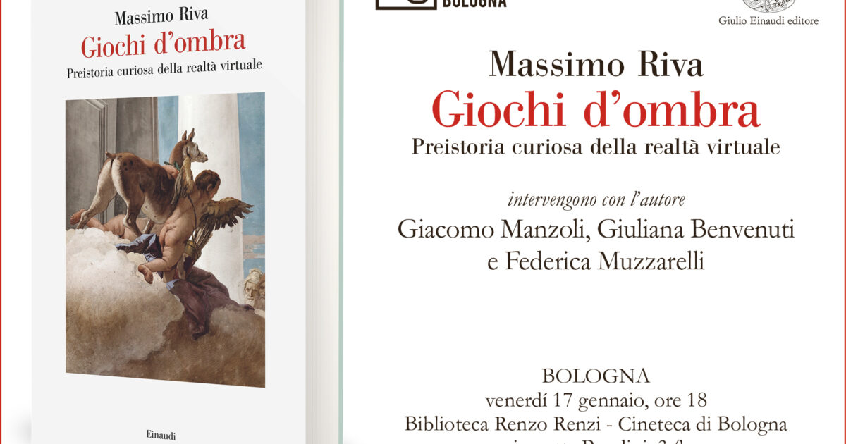 Massimo Riva presenta ‘Giochi d’ombra’ – Programmazione • Cineteca di ...